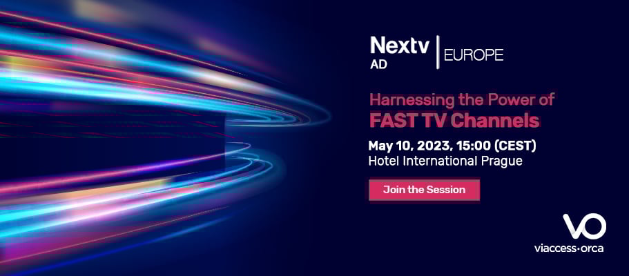 Nextv Ad Europe 2023 | Viaccess-Orca